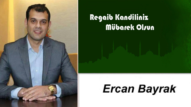 Ercan Bayrak’ın Regaib Kandili Mesajı » Arnavutköy Haberleri – Güncel ...